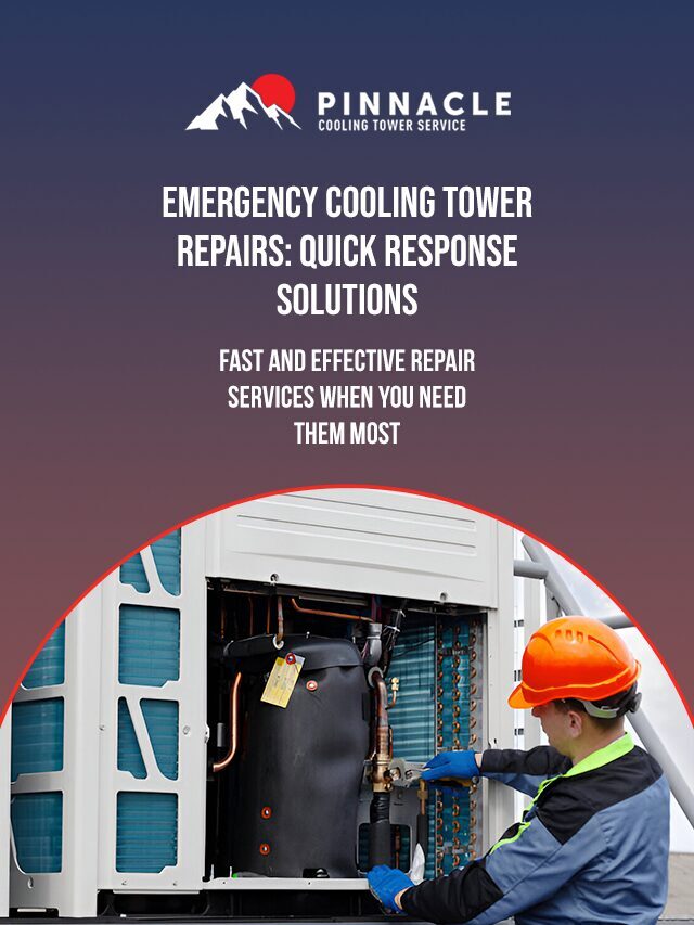 Emergency Cooling Tower Repairs: Quick Response Solutions | Pinnacle ...